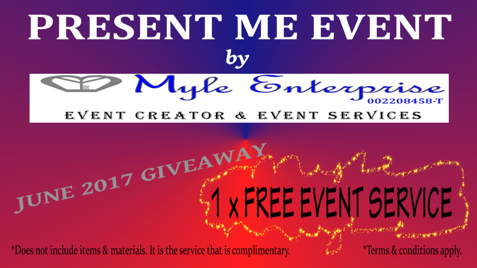 Present Me Event - June 2017 Giveaway : Extended , Myle Enterprise